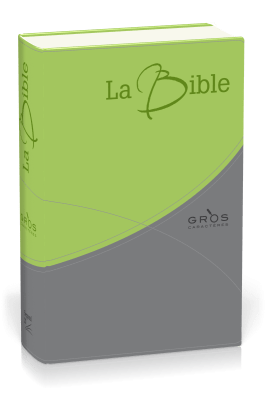 Bible Segond 21, gros caractères, duo gris/vert - couverture souple ...