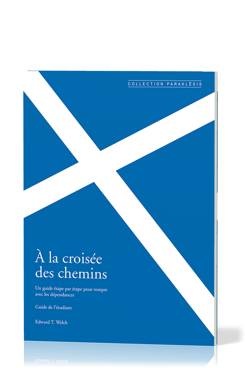 À la croisée des chemins - Guide de l'étudiant - un guide étape par ...