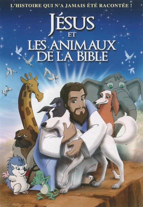 JESUS ET LES ANIMAUX DE LA BIBLE- DESSIN ANIME- DVD :: La Maison de la ...