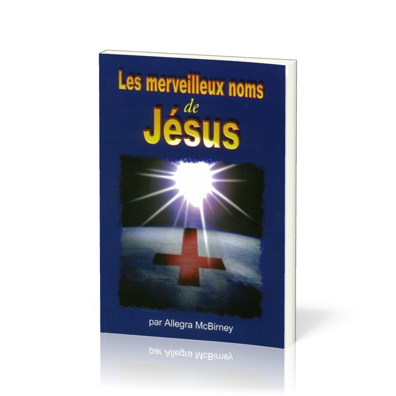 Merveilleux Noms De J sus Les merveilleux-noms-de-j-sus-les