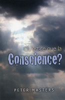 Qu'est-ce que la conscience ? - Masters Peter :: La Maison de la Bible ...