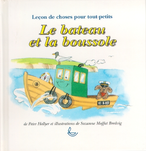 Le bateau et la boussole - Hellyer Peter :: La Maison de la Bible France