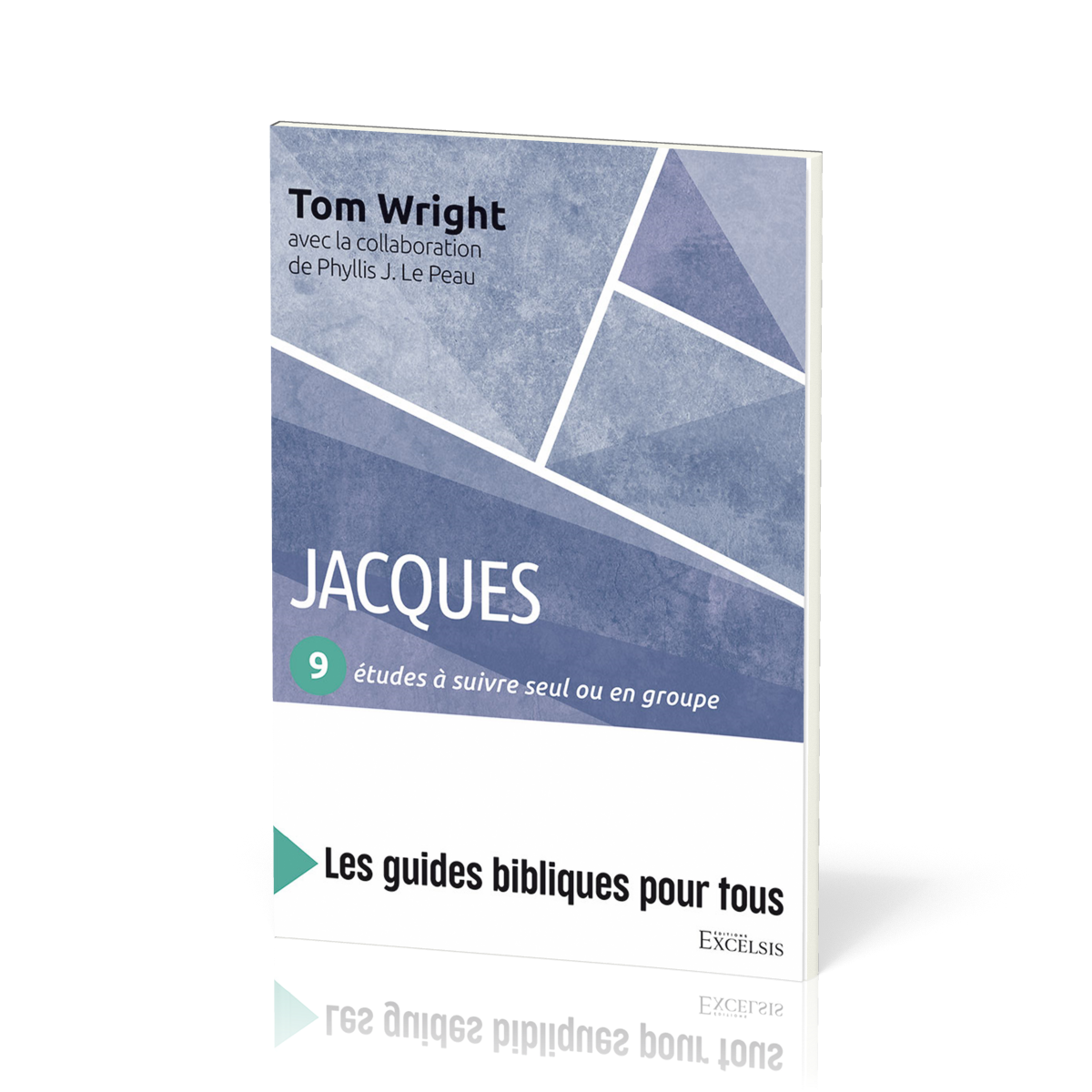 Jacques : 9 études à suivre seul ou en groupe - [coll. Les guides ...